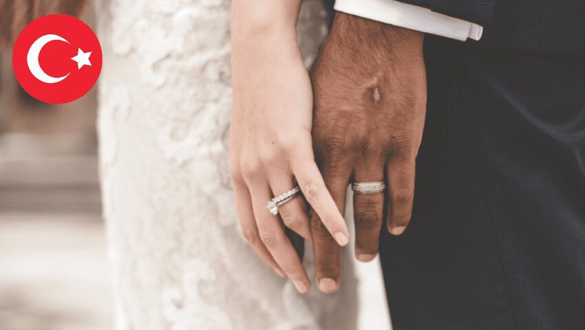 Proceduri De Căsătorie în Turcia Pentru Străini.. Cea Mai Simplă Metodă 2023 • Turkpidya 🇹🇷